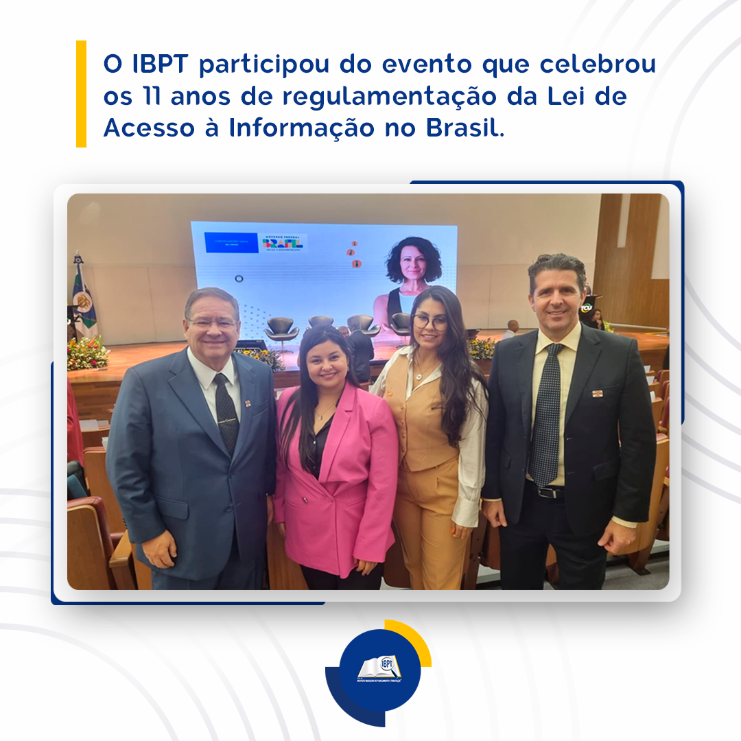 O IBPT participou do evento que celebrou os 11 anos de regulamentação ...